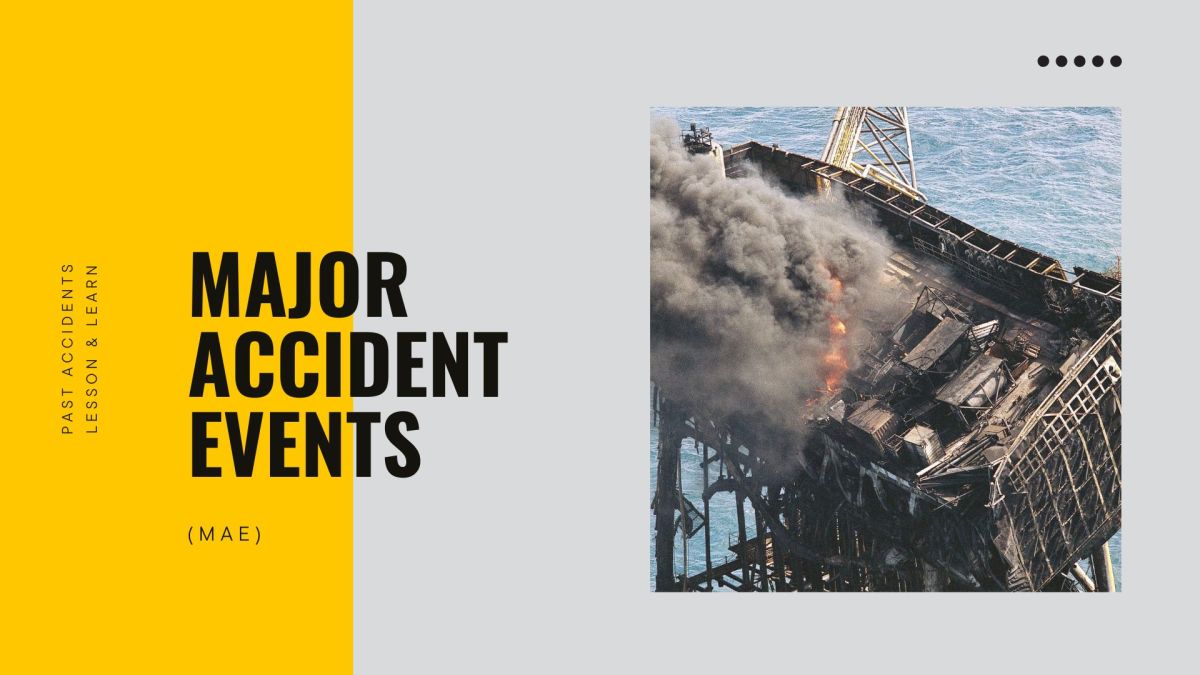 Major Accident Event (MAE) and Lesson Learn – PROcess Safety TASK